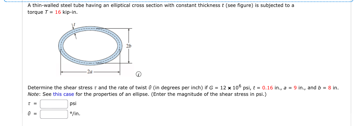 [Solved]: A thin-walled steel tube having an elliptical cros
