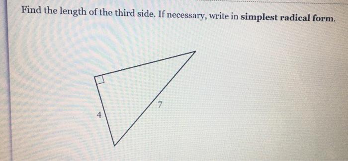 Solved Find the length of the third side. If necessary, | Chegg.com