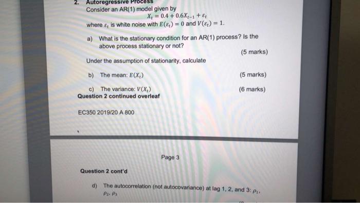 2. Autoregressive Consider an AR(1) model given by X | Chegg.com
