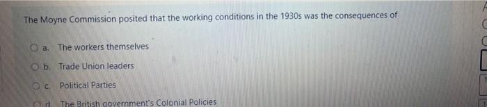 The Moyne Commission posited that the working | Chegg.com