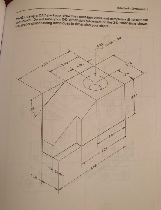 Solved Chapter 4 - Dimensioning 1 P4-32) Using a CAD part | Chegg.com