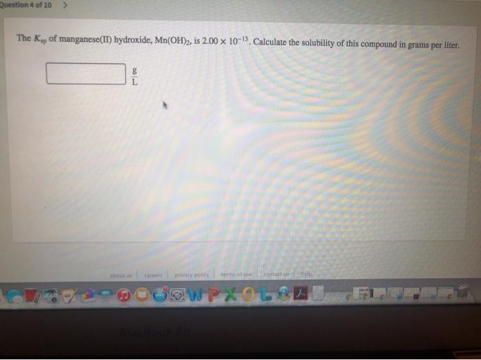 Solved Question 4 of 10 The Kp of manganese(II) hydroxide, | Chegg.com