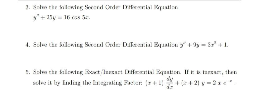Solved 1. Solve the following Exact/Inexact Differential | Chegg.com