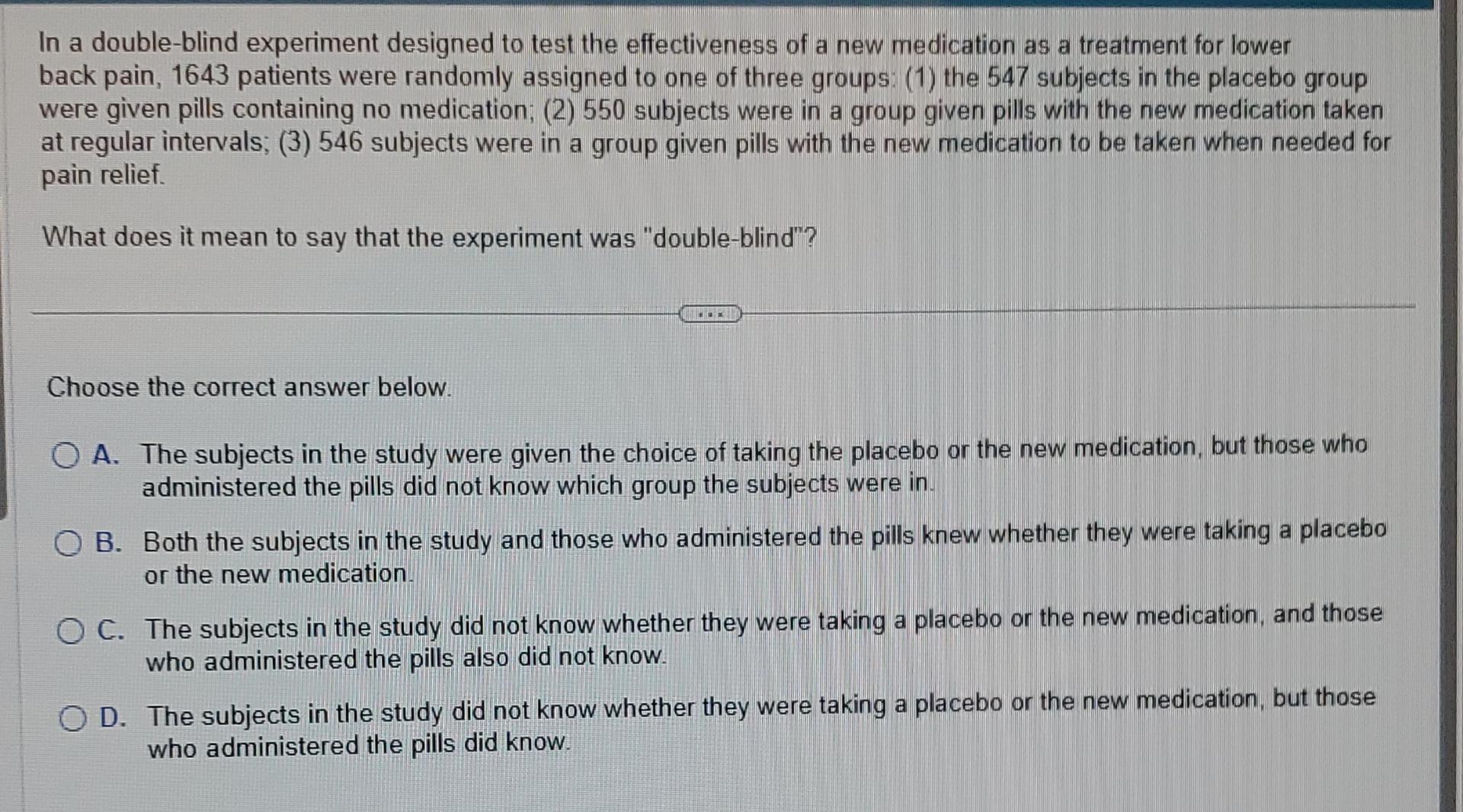 Solved In a double-blind experiment designed to test the | Chegg.com