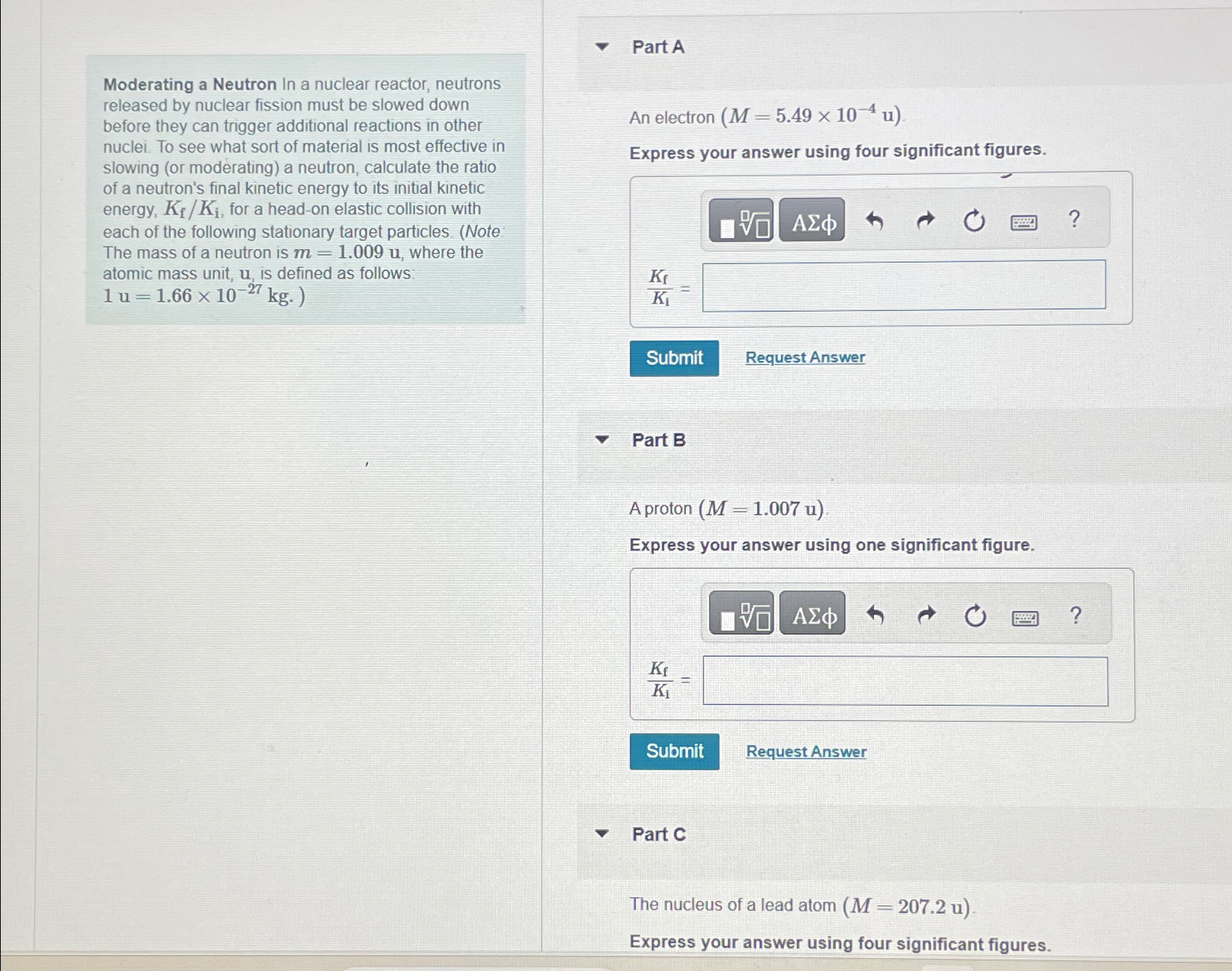 Solved Moderating a Neutron In a nuclear reactor, neutrons | Chegg.com