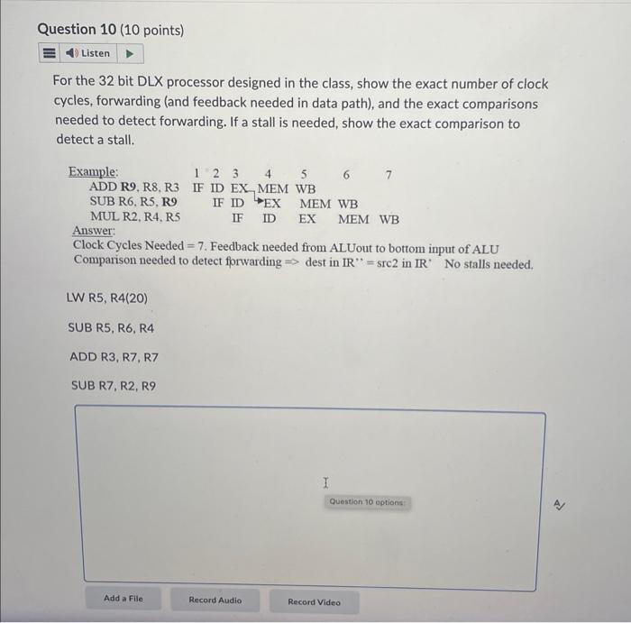 Solved For the 32 bit DLX processor designed in the class, | Chegg.com