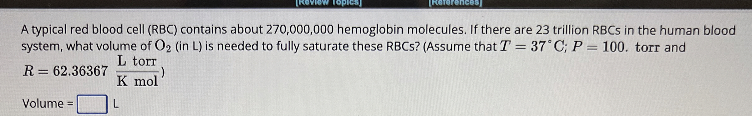Solved A typical red blood cell (RBC) ﻿contains about | Chegg.com
