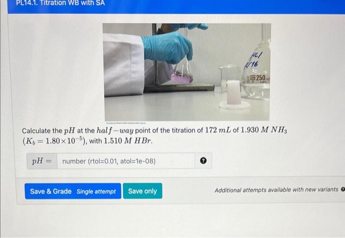 Solved Calculate the pH at the halfway point of the | Chegg.com