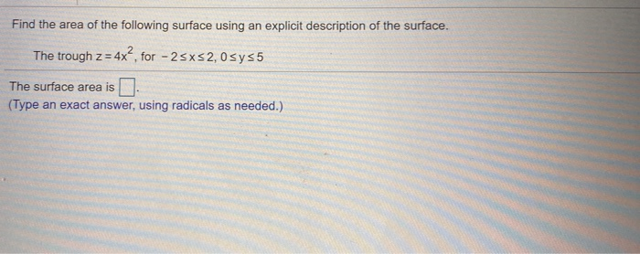 Solved Find the area of the following surface using an | Chegg.com