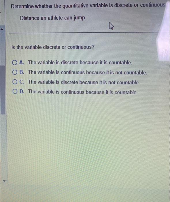 Solved Determine whether the quantitative variable is | Chegg.com