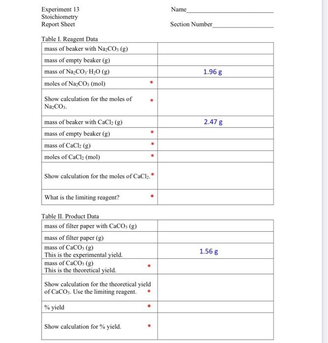 Solved Name Experiment 13 Stoichiometry Report Sheet Section | Chegg.com