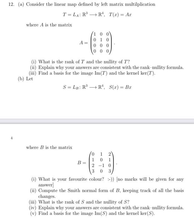 Solved 12. (a) Consider the linear map defined by left | Chegg.com