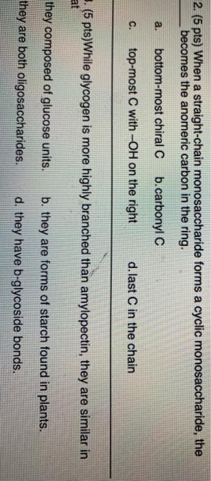 Solved 2. (5 pts) When a straight-chain monosaccharide forms | Chegg.com