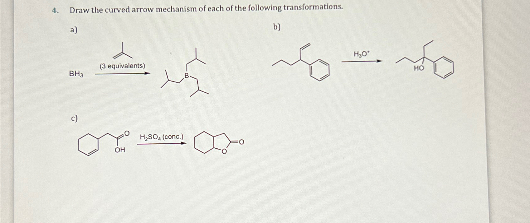 Solved Draw the curved arrow mechanism of each of the | Chegg.com