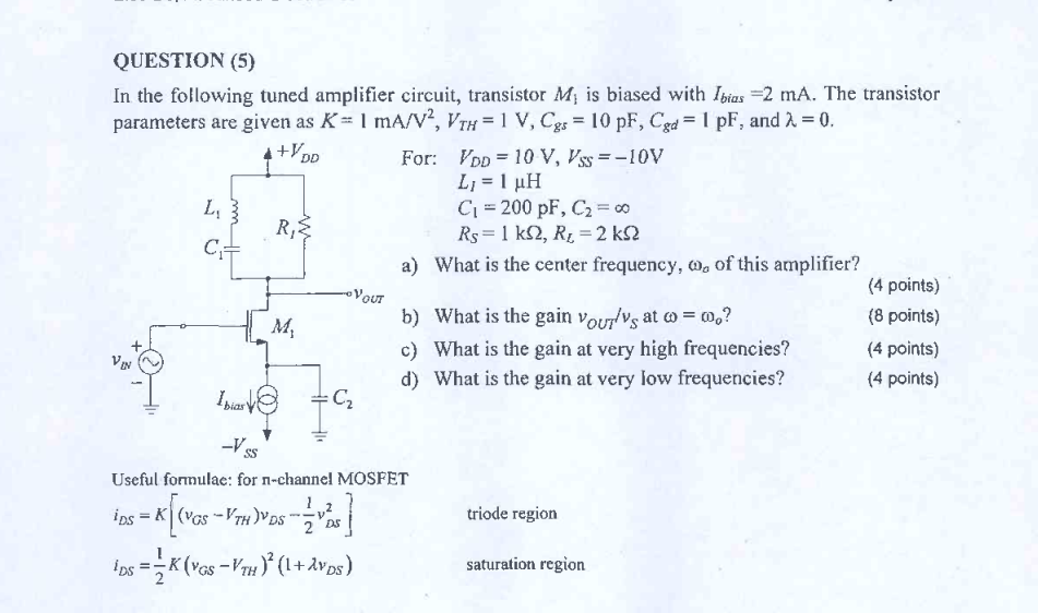 Solved QUESTION (5)In ﻿the following tuned amplifier | Chegg.com