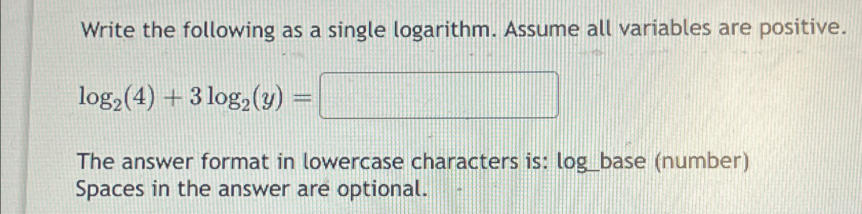 Solved Write the following as a single logarithm. Assume all | Chegg.com
