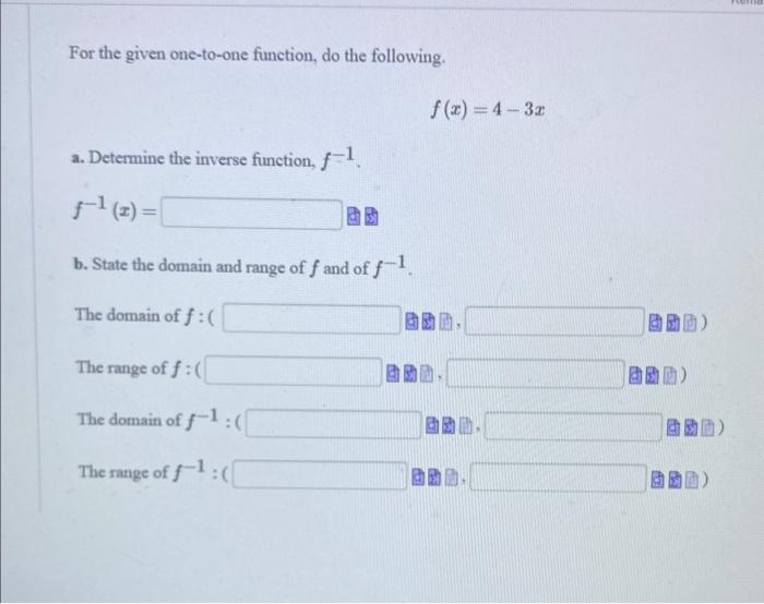 Solved For the given one-to-one function, do the following. | Chegg.com