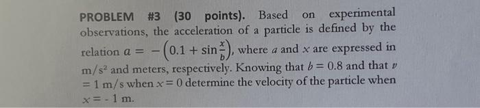 Solved PROBLEM \#3 (30 points). Based on experimental | Chegg.com
