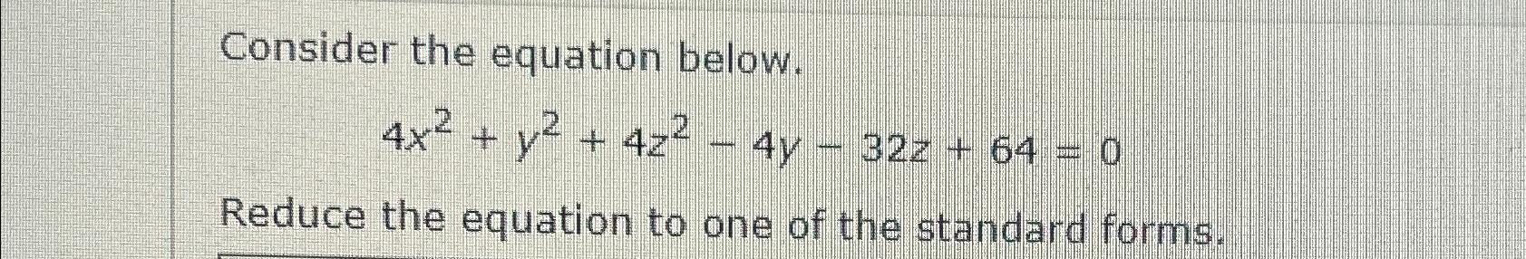Solved Consider the equation | Chegg.com