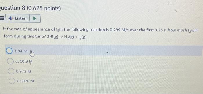Solved If the rate of appearance of I2 in the following | Chegg.com