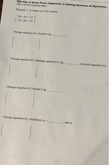 Solved HW 40a: A Brute-Force Approach to Solving Systems of | Chegg.com