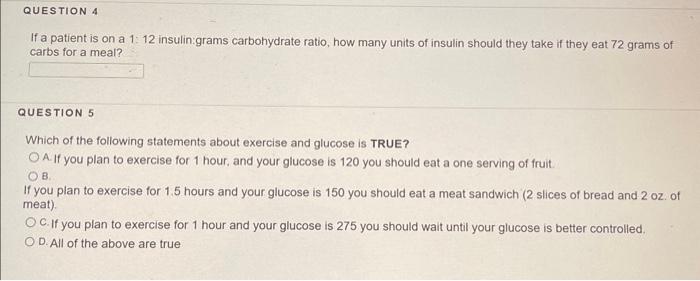Solved If a patient is on a 1:12 insulin:grams carbohydrate | Chegg.com