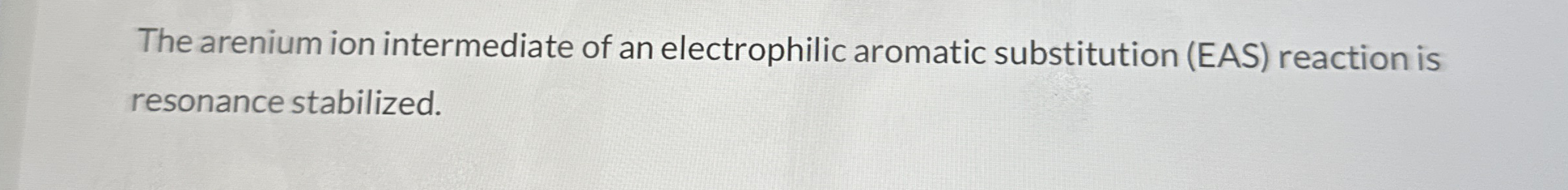 The arenium ion intermediate of an electrophilic | Chegg.com