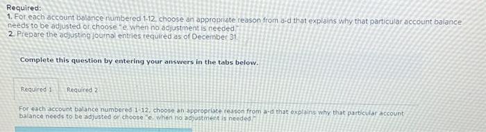 Solved Required: 1. For each account balance numbered 1−12, | Chegg.com