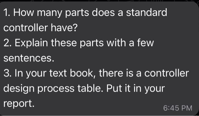 Solved 1. How many parts does a standard controller have? 2. | Chegg.com