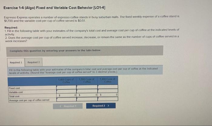 Solved Exercise 1-4 (Algo) Fixed and Variable Cost Behavior | Chegg.com
