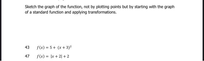 Solved Sketch the graph of the function, not by plotting | Chegg.com