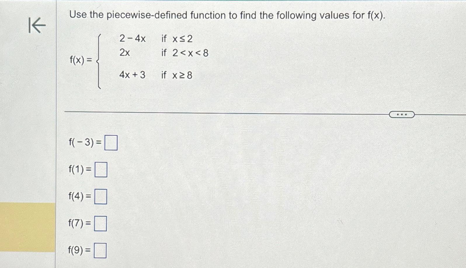 Solved Use the piecewise-defined function to find the | Chegg.com