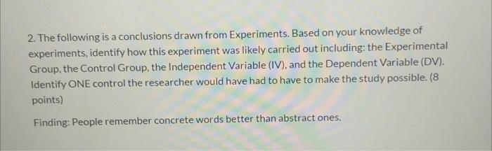 Solved 2. The following is a conclusions drawn from | Chegg.com