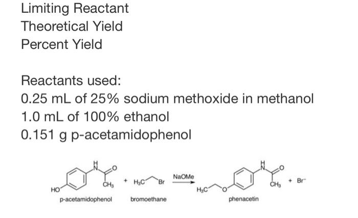 Solved Limiting Reactant Theoretical Yield Percent Yield | Chegg.com