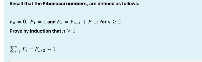 Solved Recall that the Fibonacci numbers, are defined as | Chegg.com
