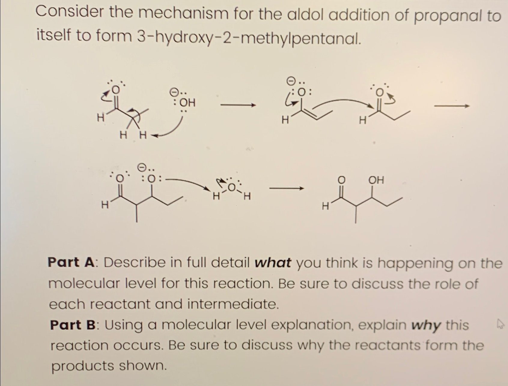 Solved Consider the mechanism for the aldol addition of | Chegg.com