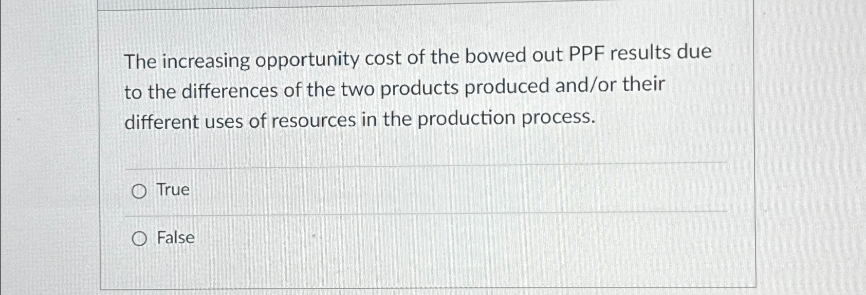 Solved The increasing opportunity cost of the bowed out PPF | Chegg.com