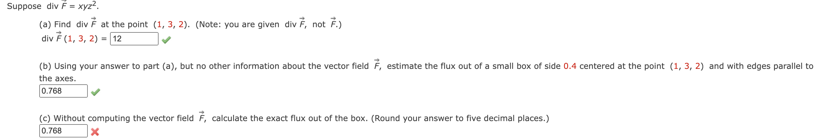 Solved Suppose divvec(F)=xyz2.(a) ﻿Find divvec(F) ﻿at the | Chegg.com