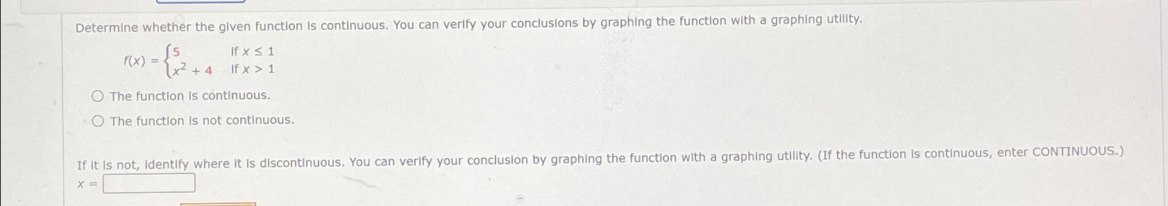 Solved Determine whether the given function is continuous. | Chegg.com