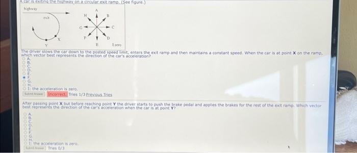 Solved A car is exiting the highway on a circular exit ramp. | Chegg.com