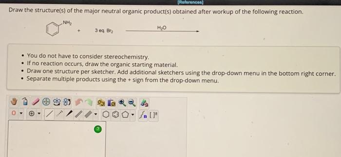 Solved Draw the structure(s) of the major neutral organic | Chegg.com