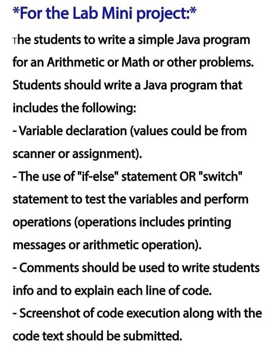 Solved *For the Lab Mini project:* The students to write a | Chegg.com