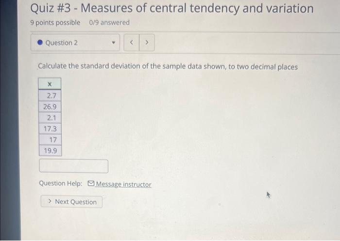 Solved Quiz \#3 - Measures of central tendency and variation | Chegg.com