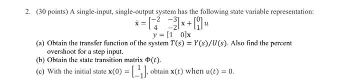 Solved 2. (30 points) A single-input, single-output system | Chegg.com