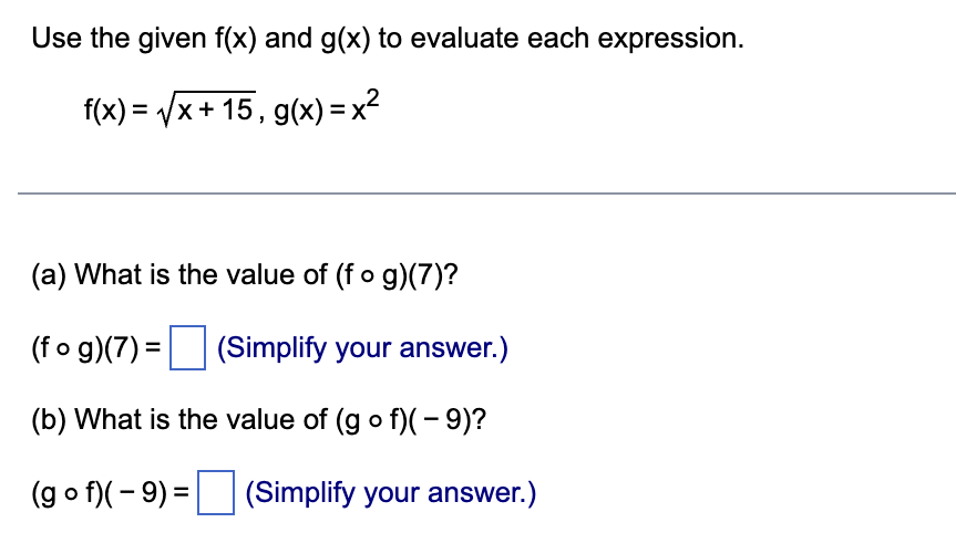 Solved Use the given f(x) ﻿and g(x) ﻿to evaluate each | Chegg.com
