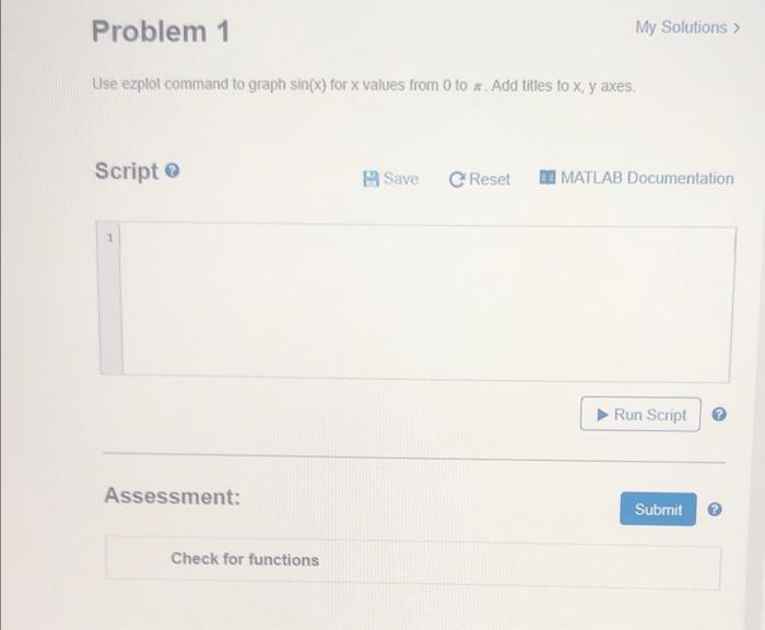 Solved Use ezplot command to graph sin(x) for x values from | Chegg.com