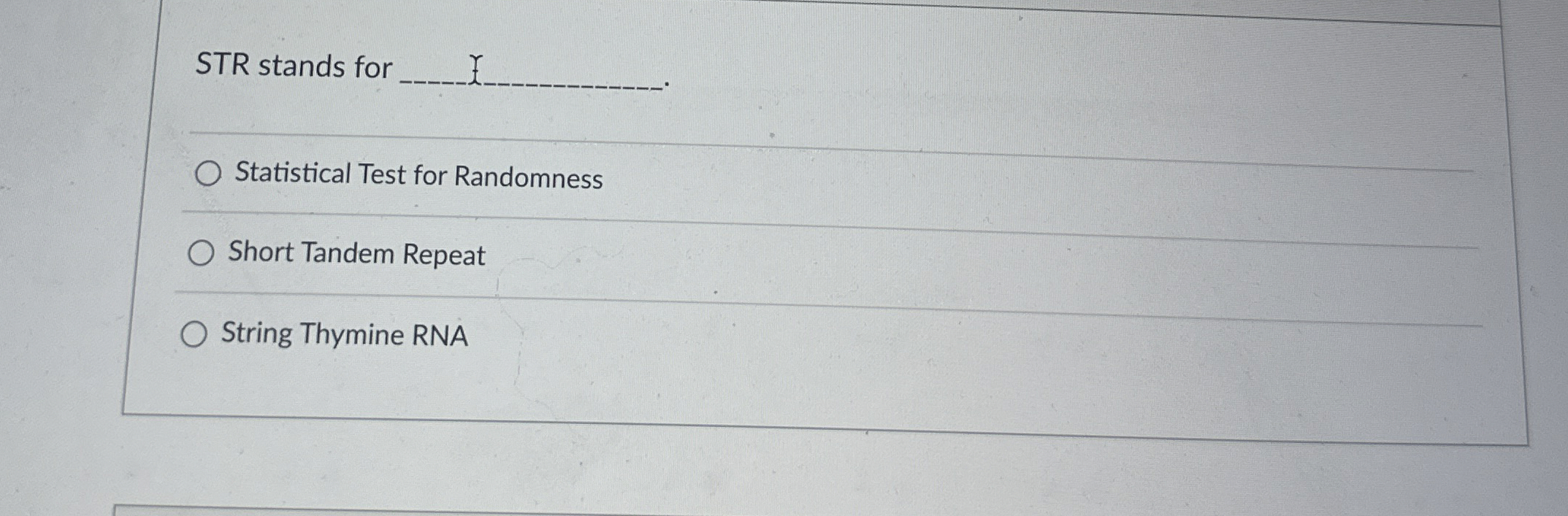 Solved STR stands for q,Statistical Test for RandomnessShort | Chegg.com
