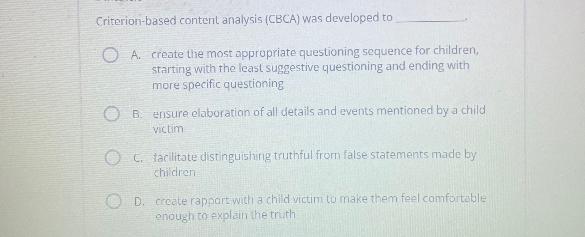 Solved Criterion-based content analysis (CBCA) ﻿was | Chegg.com