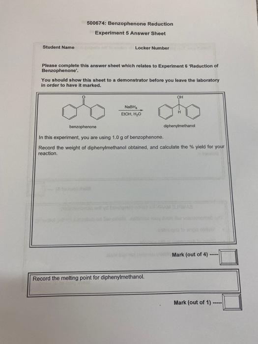Solved 500674: Benzophenone Reduction Experiment 5 Answer | Chegg.com