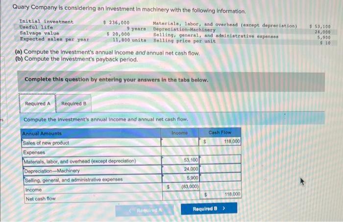 Solved Quary Company is considering an investment in | Chegg.com